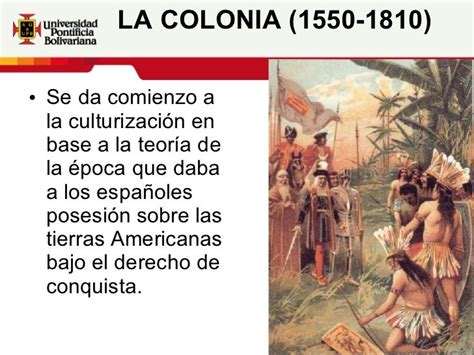 La Colonia En Colombia