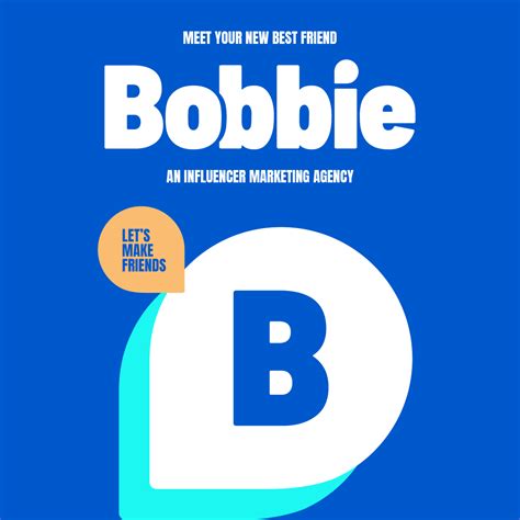 Welcome Bobbie Our New Influencer And Creator Marketing Agency Born