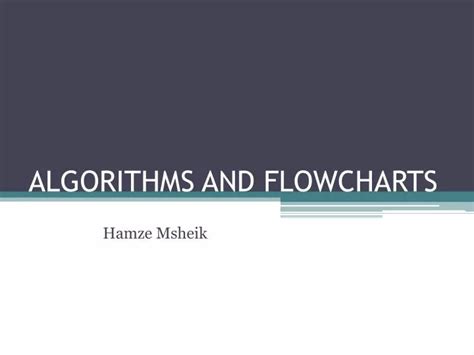 PPT ALGORITHMS AND FLOWCHARTS PowerPoint Presentation Free Download ID 6539763