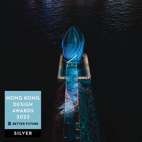 The Harbour Wave And The Beacon Of Hong Kong Received The Silver Award At