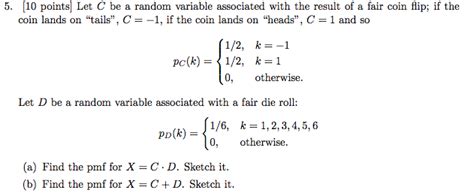 Solved Let C Be A Random Variable Associated With The Result Chegg Com