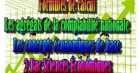 Formules de calcul Les agrégats de la comptabilité nationale Les
