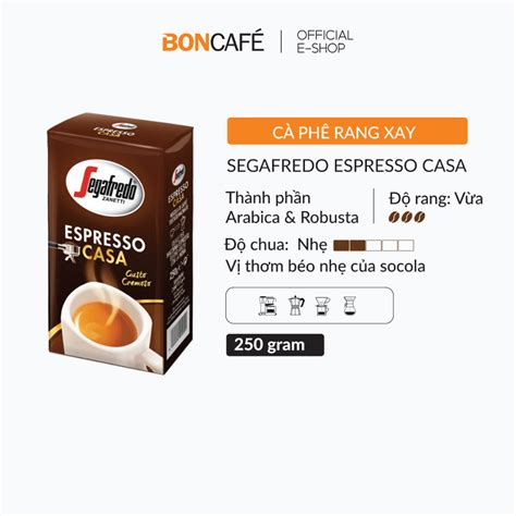 コーヒー豆 セガフレード エスプレッソ カーサ コーヒー ローストアラビカandロブスタ チョコレート風味 250g Boncafeの通販