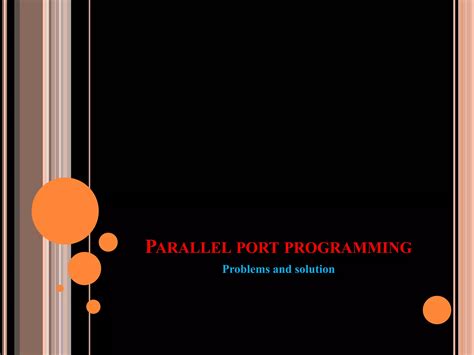 Parallel Port Programming Pptx