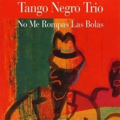 No Me Rompas Las Bolas 1 Cd Audio Juan Carlos Caceres Audio Cd