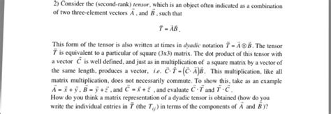 solved consider the second rank tensor which is an object