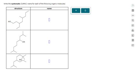 Solved Write The Systematic Iupac ﻿name For Each Of The