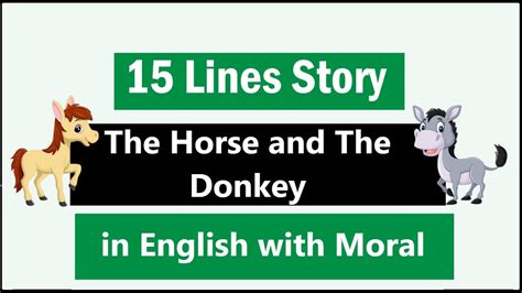 The Horse And The Donkey Short Moral Story 15 Lines Story Writing
