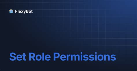 Set Role Permissions Flexybot