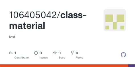 Github 106405042class Material Test