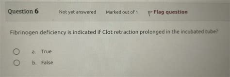 Solved Question 6Not Yet AnsweredMarked Out Of 1Flag Chegg