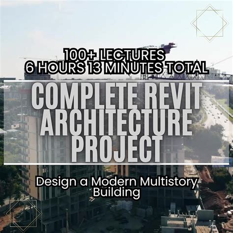 Revit Architecture Course Design A Multistory Building Project Master Bim Workflow Modeling