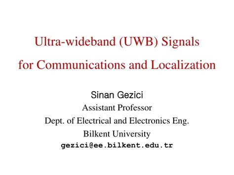 ppt ultra wideband uwb signals for communications and localization
