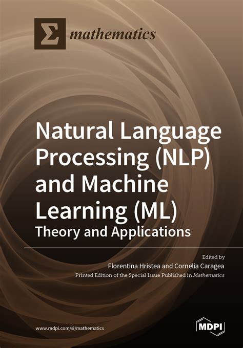 Natural Language Processing Nlp And Machine Learning Ml—theory And