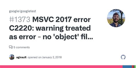 Msvc 2017 Error C2220 Warning Treated As Error No Object File Generated · Issue 1373
