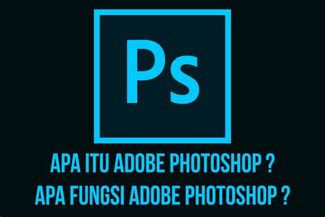 Apa Yang Dimaksud Photoshop Sinau