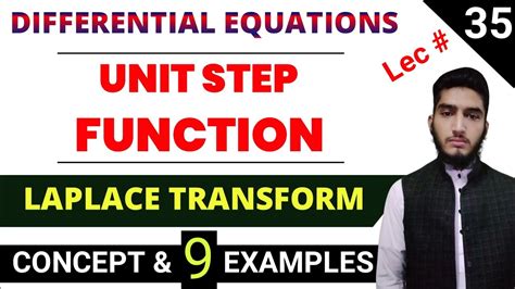 Unit Step Function Laplace Transform Heavaside S Function Second