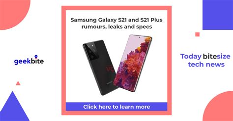 Samsung Galaxy S And S Plus Rumours Leaks And Specs Geekbite