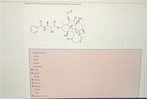 [solved] select all of the functional groups in the follow