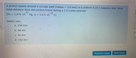 Solved A Proton Moves Around A Circular Path Radius 2 0