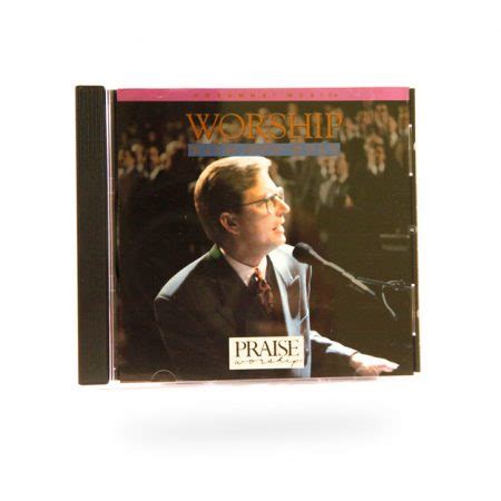 Worship With Don Moen Don Moen Praise Worship Leader