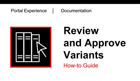 How To Guide How To Review And Approve Variants