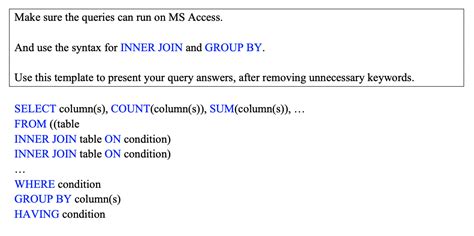 Solved Make Sure The Queries Can Run On Ms Access And Use