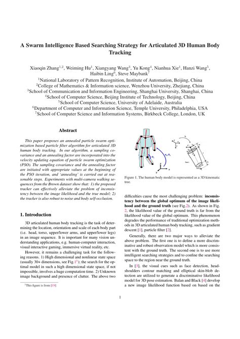 [pdf] A Swarm Intelligence Based Searching Strategy For Articulated 3d Human Body Tracking