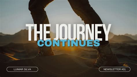 The Journey Continues