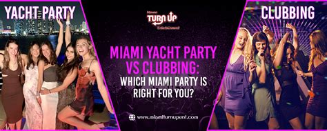 Miami Yacht Party Vs Clubbing Which Miami Party To Choose