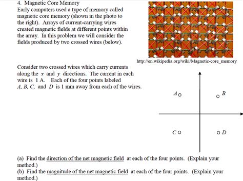 Solved 4 Magnetic Core Memory Early Computers Used A Type Chegg Com
