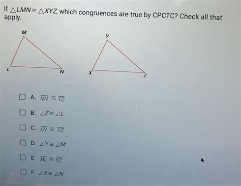 If LMN XYZ Which Congruences Are Tru Gauthmath