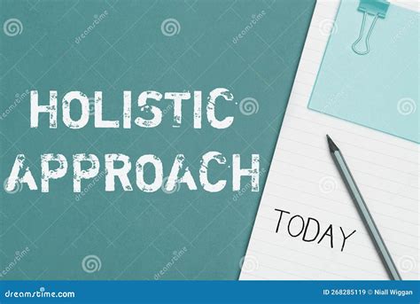 Hand Writing Sign Holistic Approach Word For Characterized Belief That Parts Something