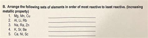 Solved B Arrange The Following Sets Of Elements In Order Of Most