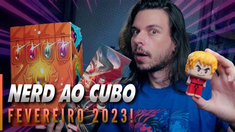 UNBOXING Do NERD AO CUBO Fevereiro 2023 YouTube