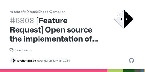 Feature Request Open Source The Implementation Of Dxildll · Issue 6808 · Microsoft