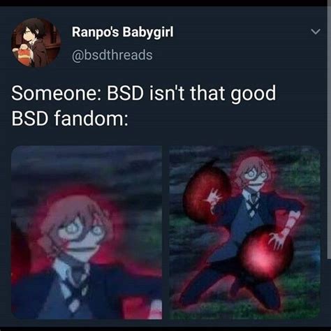 Someone Isn T That Good Bsd Fandom