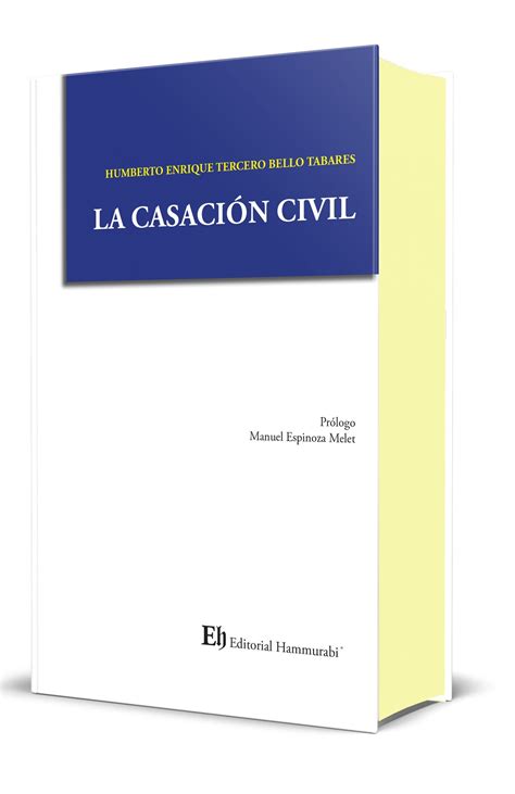La Casacion Civil Atico Libros Jurídicos