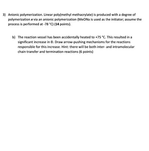 Anionic Polymerization Linear Poly Methyl