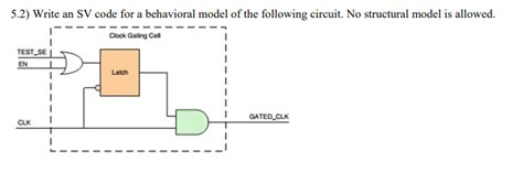 solved 5 2 write an sv code for a behavioral model of the