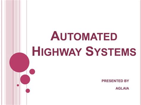 Automated Highway Systems Pptx Driverless Cars Auto Type