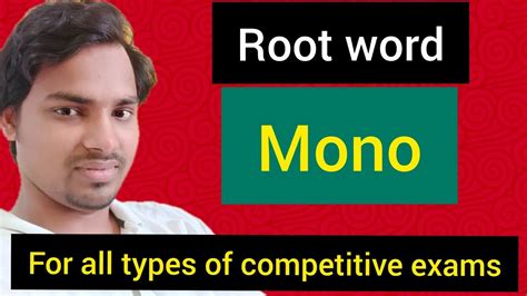 Word Root Mono Youtube
