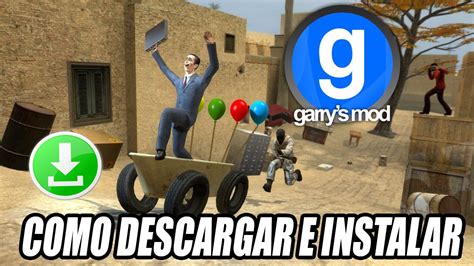 Como Descargar E Instalar Garry S Mod Para PC YouTube