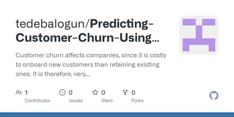 GitHub Tedebalogun Predicting Customer Churn Using Python Customer Churn Affects Companies