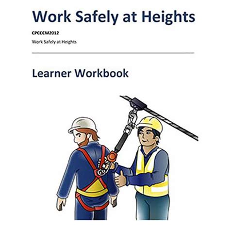 Cpcccm2012 Work Safely At Heights Learner Workbook Student Copy