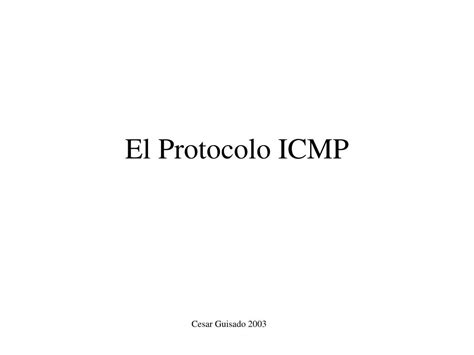 Ppt El Protocolo Icmp Powerpoint Presentation Free Download Id 6367562
