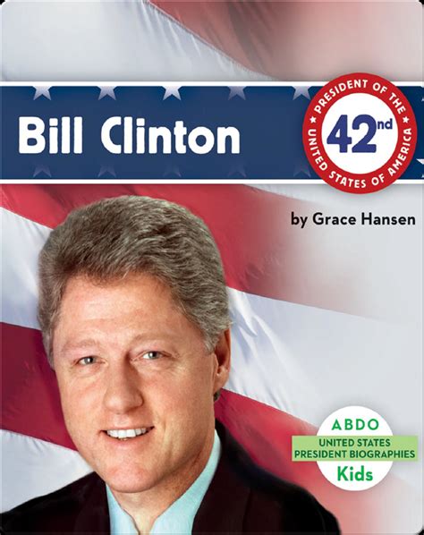 Bill Clinton Book By Grace Hansen Epic
