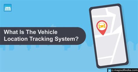 what is the vehicle location tracking system applications
