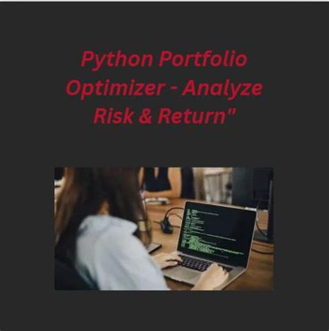 Python Portfolio Optimization Script Data Science And Finance Tutorial Etsy
