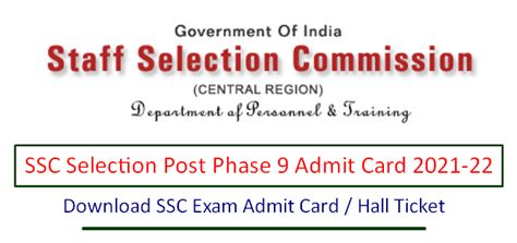 Ssc Selection Post Phase 9 Admit Card 2021 22 Released Download Hall